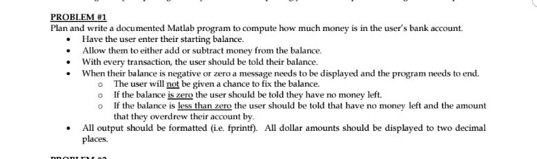 Solved PROBLEM #1 Plan and write a documented Matlab program | Chegg.com