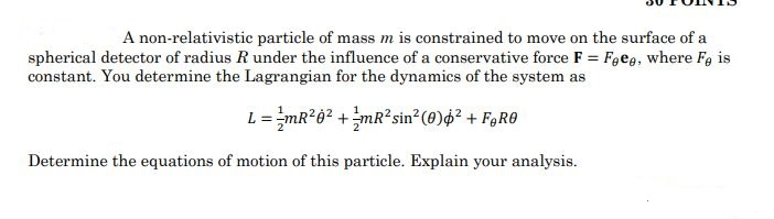 Solved SUFULI A non-relativistic particle of mass m is | Chegg.com