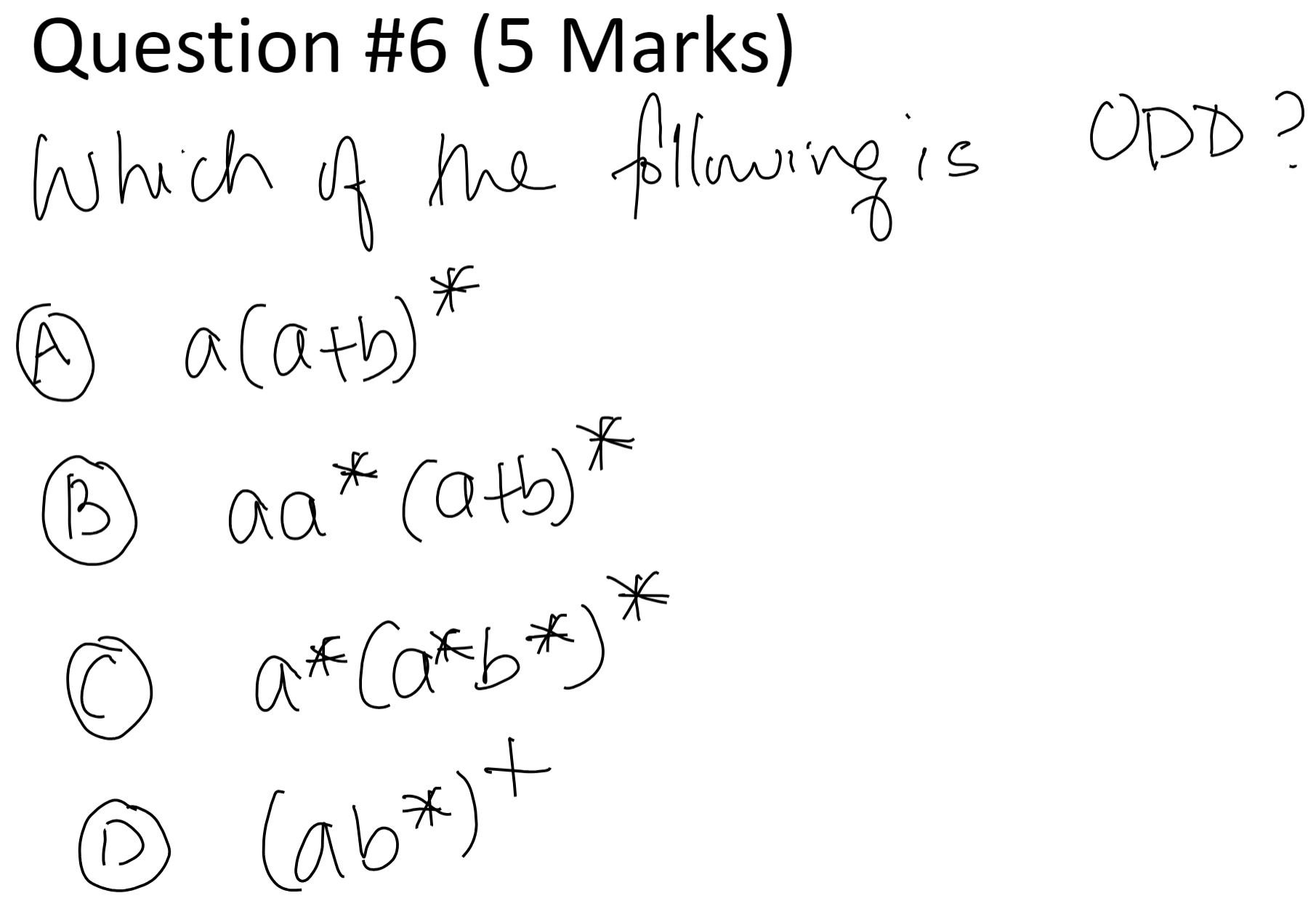Solved Question #6 (5 Marks)Which of the fillowing is | Chegg.com Solved Question #6 (5 Marks)Which of the fillowing is | Chegg.com