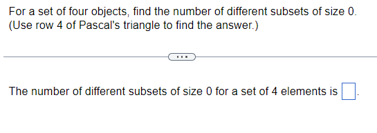 Solved For a set of four objects, find the number of | Chegg.com