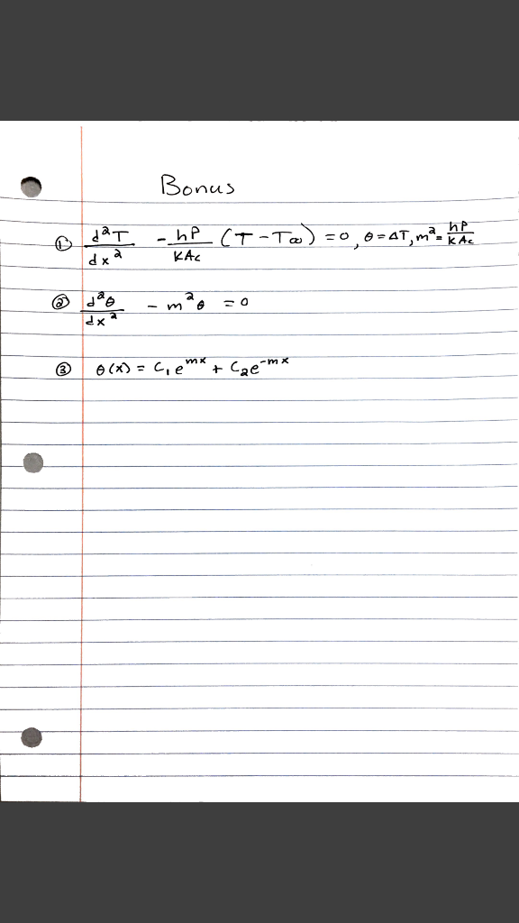 Solved Bonus 1 Dx2d2t−kachp T−t∞ 0 θ Δt M2 Kachp 2