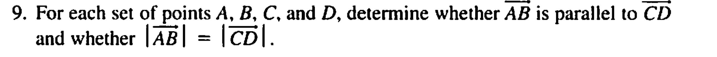 Solved 9. For each set of points A, B, C, and D, determine | Chegg.com