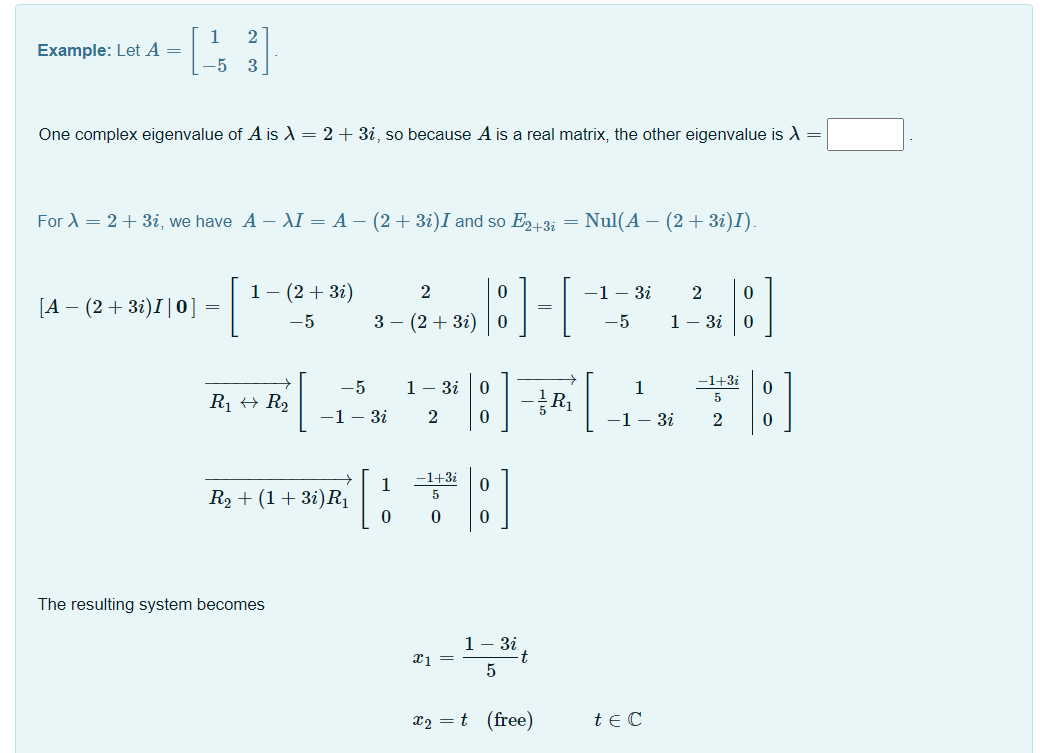Solved 1 2 Example: Let A = -5 3 One complex eigenvalue of | Chegg.com
