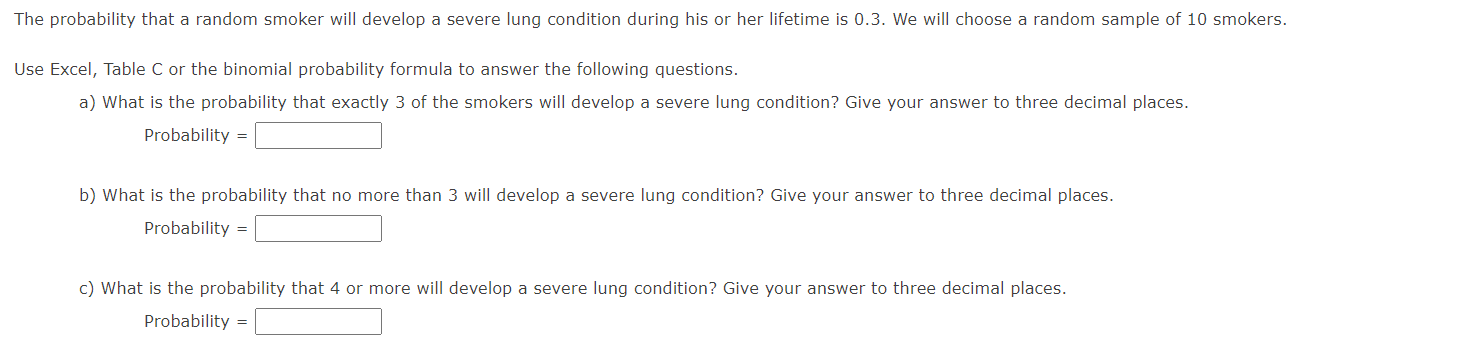 Solved The probability that a random smoker will develop a | Chegg.com