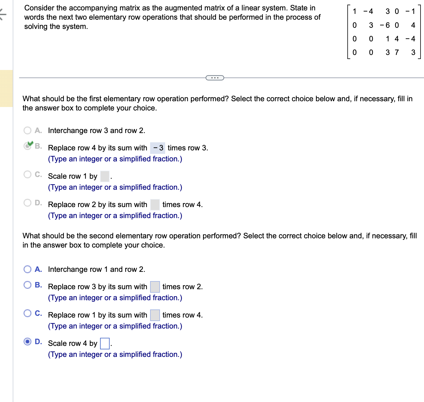 Solved Consider the accompanying matrix as the augmented | Chegg.com