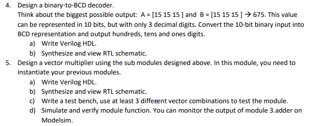 Solved 4. Design a binary-to-BCD decoder. Think about the | Chegg.com