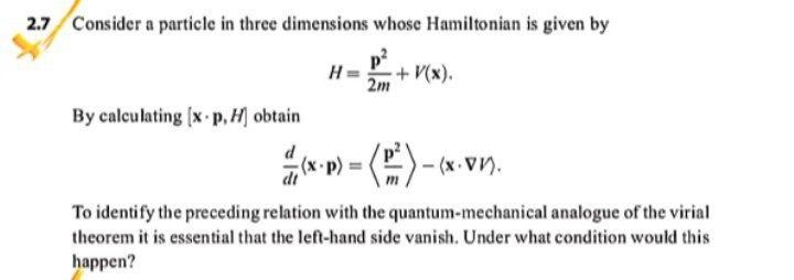 Solved 2.7 Consider a particle in three dimensions whose | Chegg.com