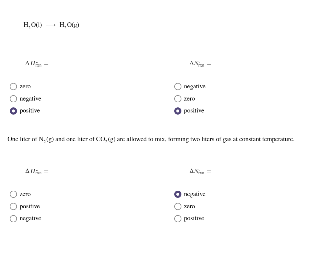 Solved For the given processes, determine if AHxn and ASixn | Chegg.com