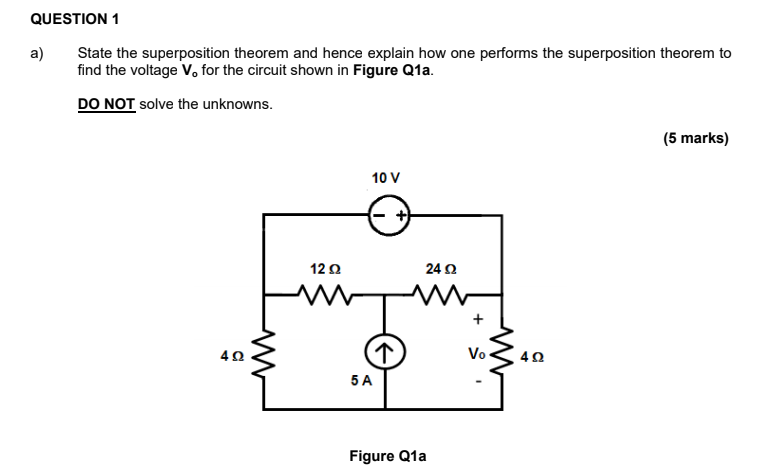 Solved QUESTION 1 a) State the superposition theorem and | Chegg.com