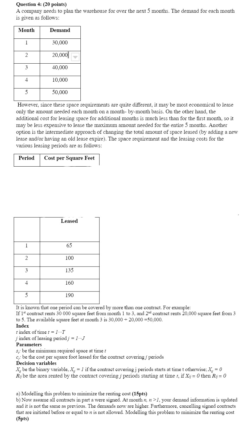 Question 4: (20 points) A company needs to plan the | Chegg.com
