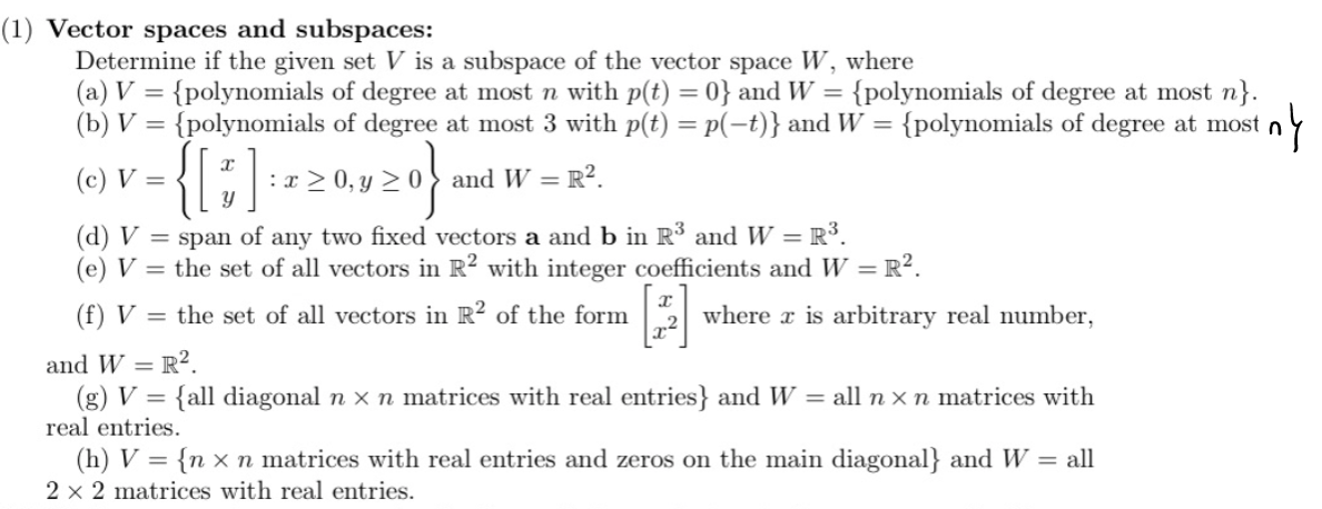 Solved = {[%]==20,120) (1) Vector spaces and subspaces: | Chegg.com