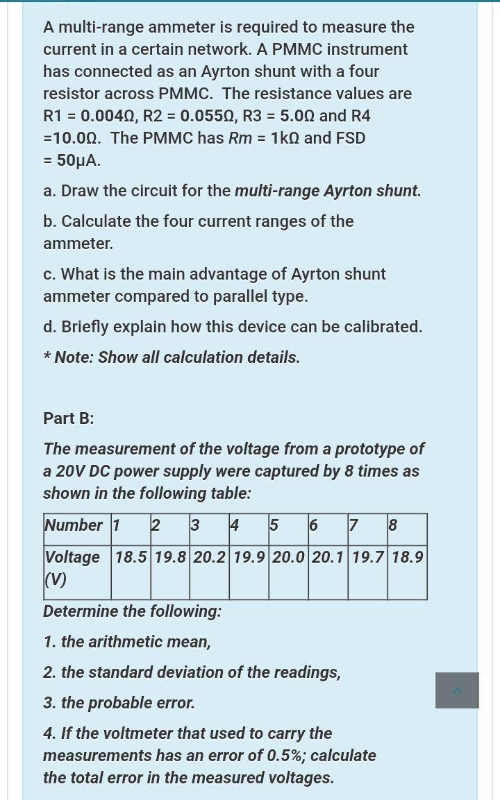 Solved A multi-range ammeter is required to measure the | Chegg.com