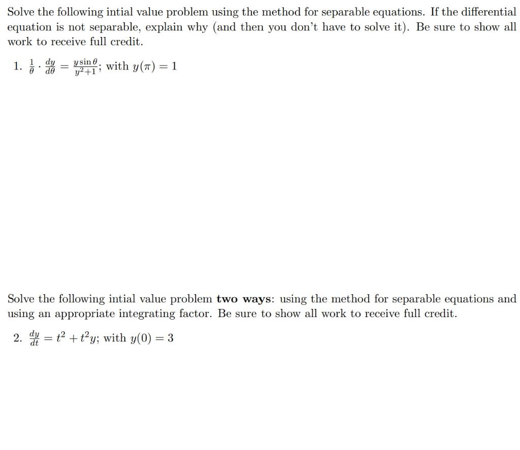 Solved Solve the following intial value problem using the | Chegg.com