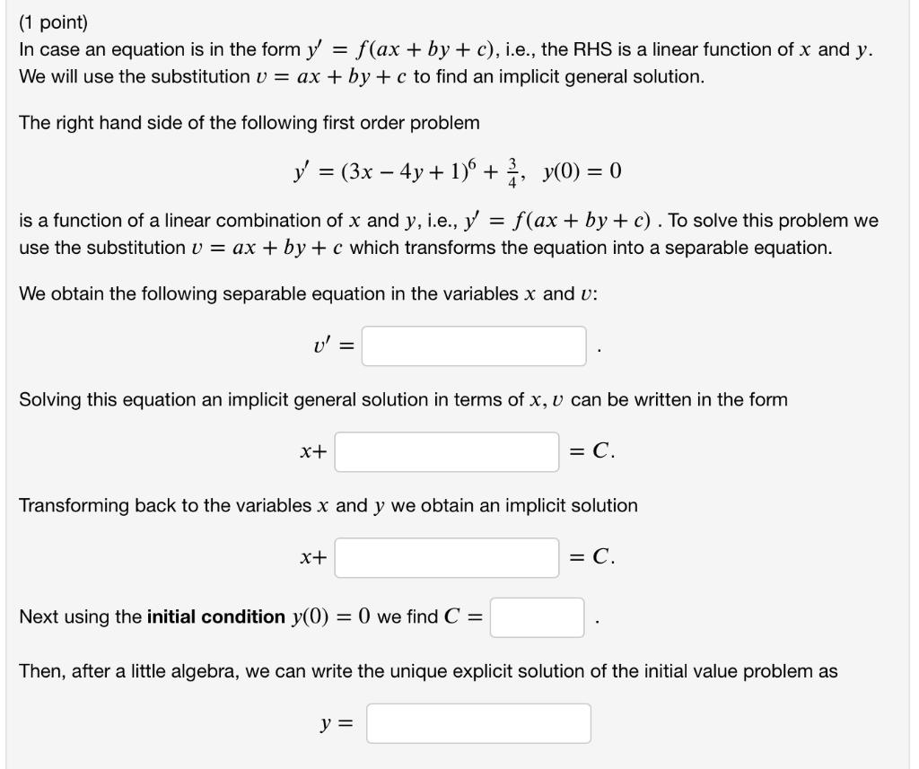 Solved In case an equation is in the form y′=f(ax+by+c), | Chegg.com