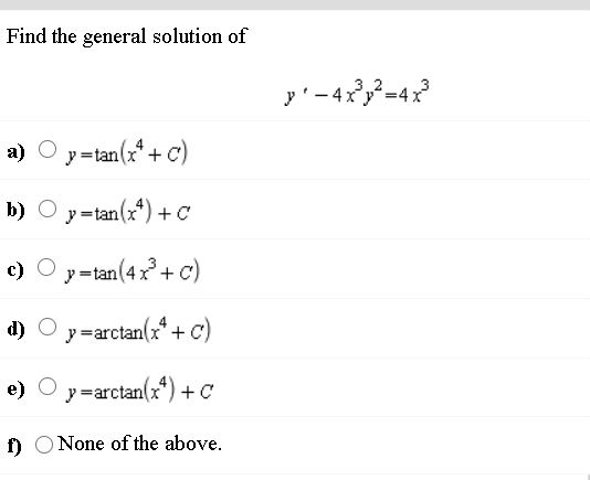 Solved Find The General Solution Of Y 4x² ² 4x² A O
