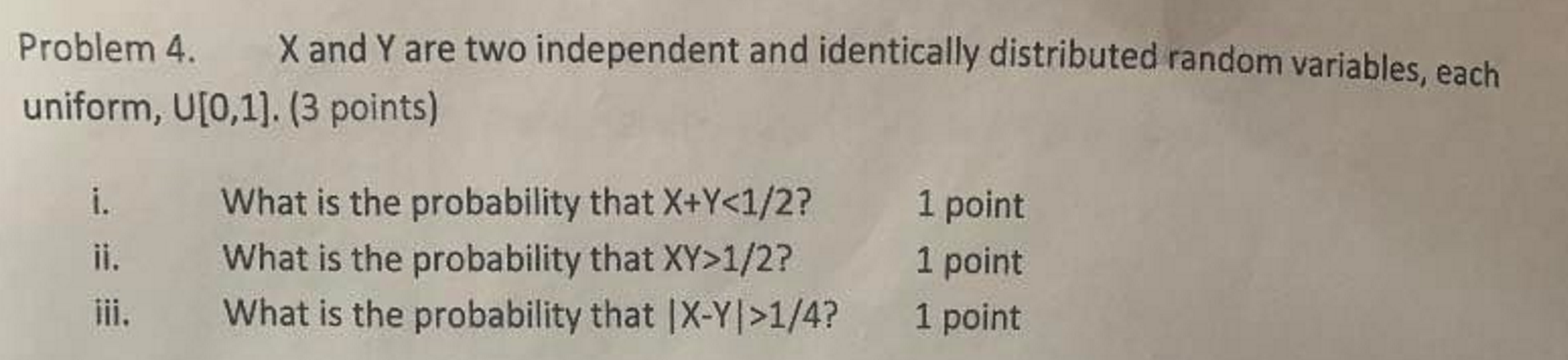 Solved Problem 4. X and Y are two independent and | Chegg.com