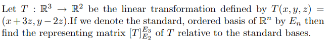 Solved Let T:R3→R2 be the linear transformation defined by | Chegg.com