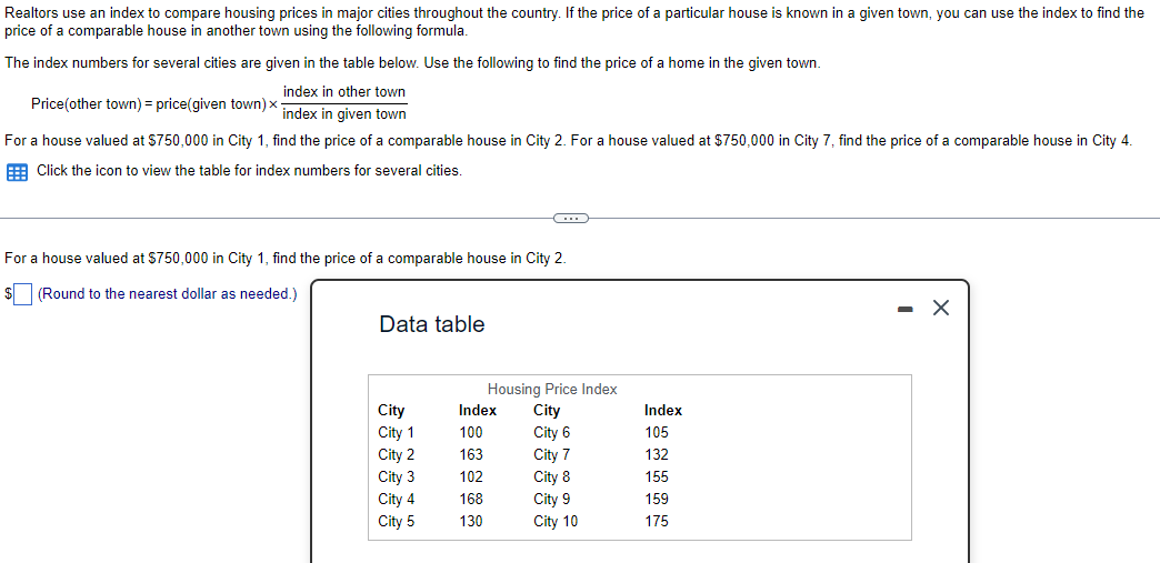 Solved Realtors use an index to compare housing prices in | Chegg.com