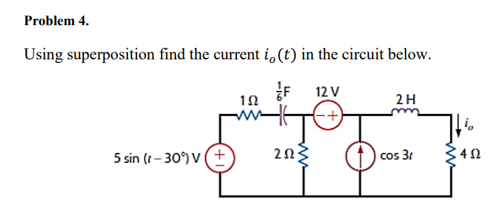 Solved Using superposition find the current io(t) in the | Chegg.com
