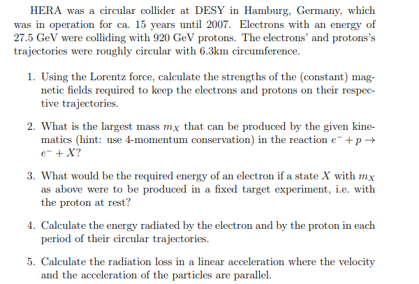 HERA was a circular collider at DESY in Hamburg, | Chegg.com