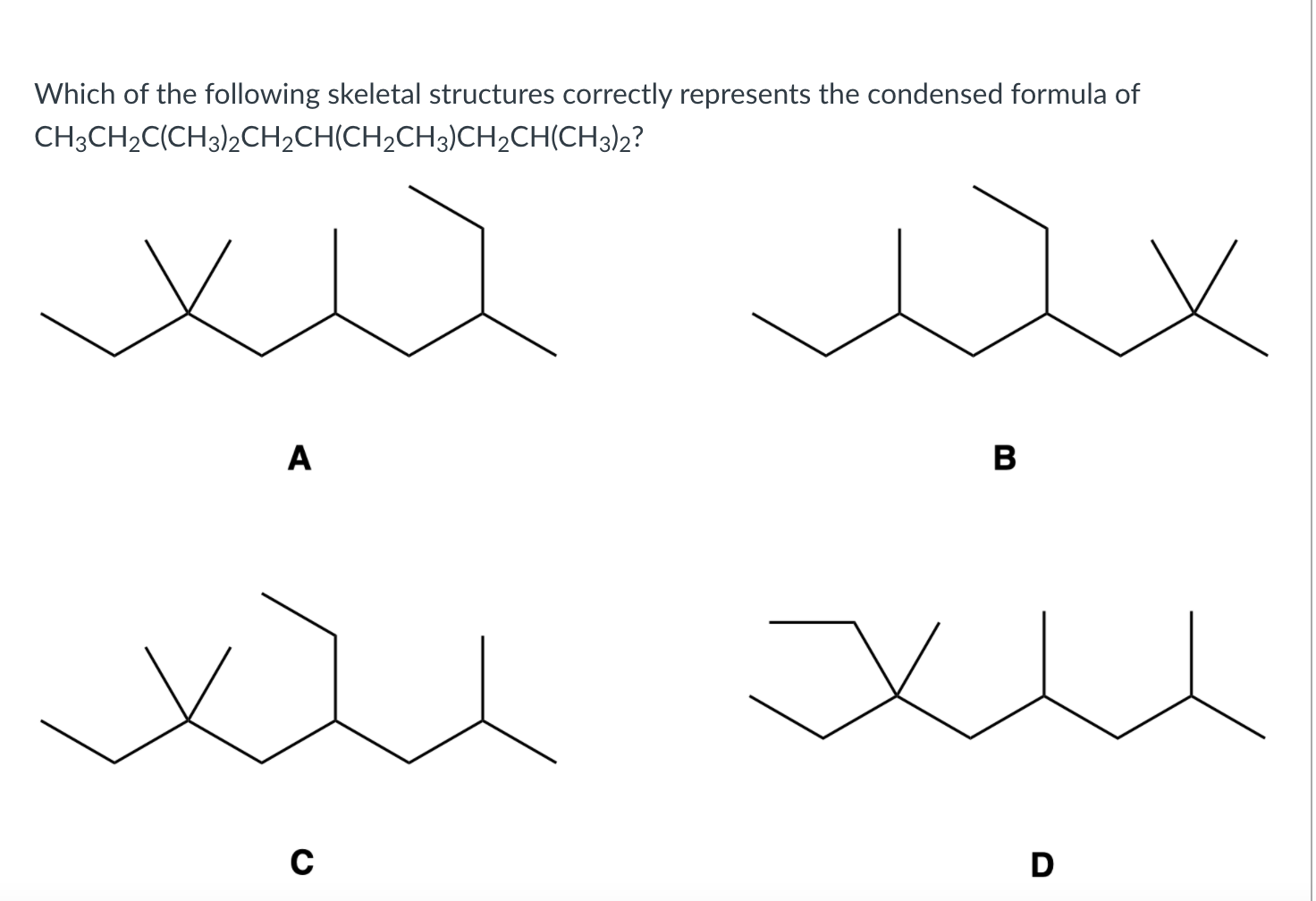 Solved Which of the following skeletal structures correctly | Chegg.com