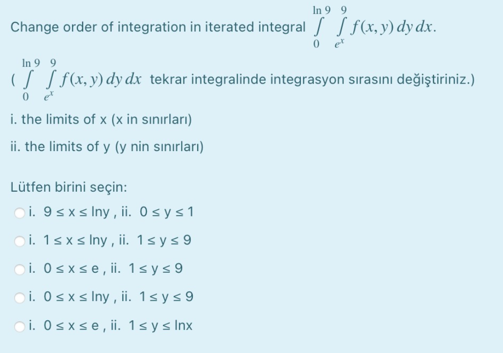 Solved In 99 Change order of integration in iterated | Chegg.com