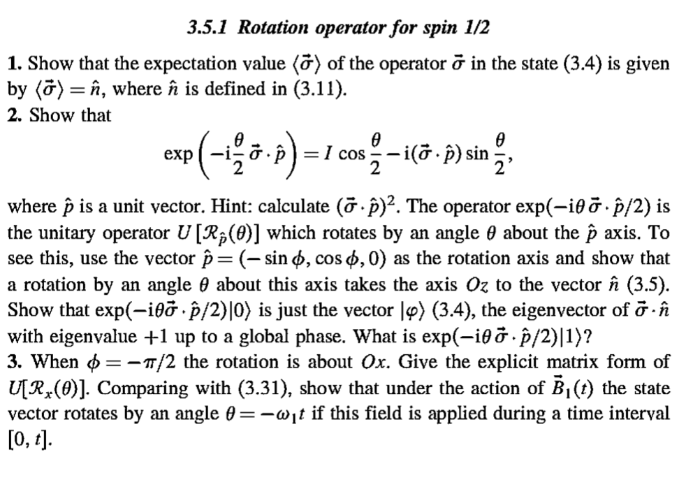 Solved 3.5.1 Rotation operator for spin 1/2 1. Show that the | Chegg.com
