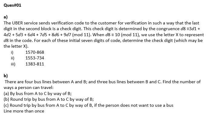 Solved Ques#01 a) The UBER service sends verification code | Chegg.com