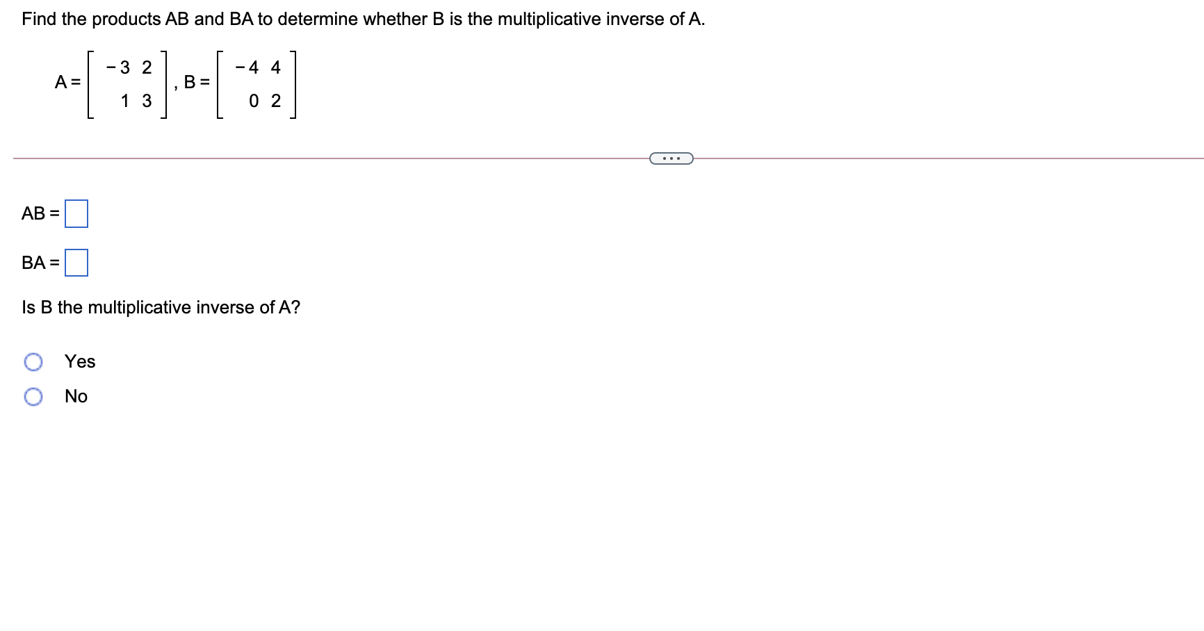 Solved Find the products AB and BA to determine whether B is | Chegg.com