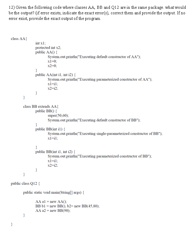 Solved 12) Given the following code where classes AA, BB and | Chegg.com