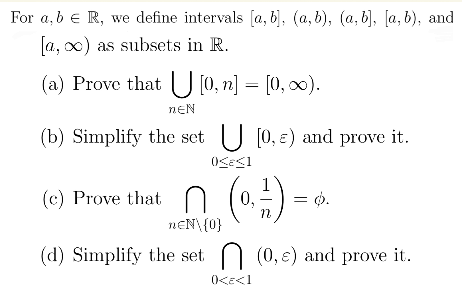 Solved For a,b∈R, we define intervals | Chegg.com