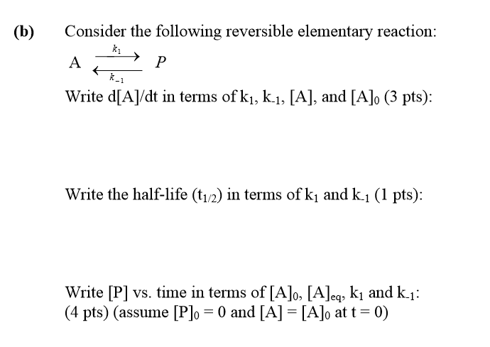 Solved (b) Consider the following reversible elementary | Chegg.com
