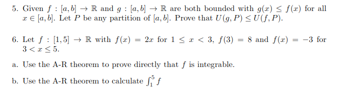 Solved 5. Given f:[a,b]→R and g:[a,b]→R are both bounded | Chegg.com