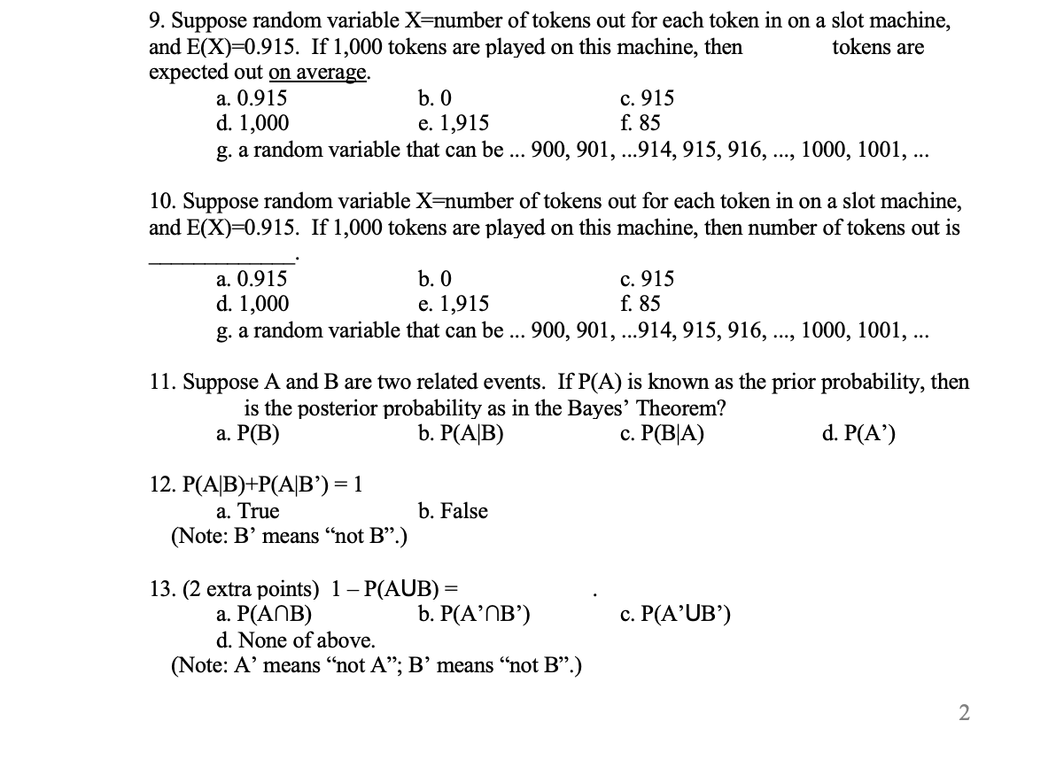 Solved 9. Suppose random variable X=number of tokens out for | Chegg.com