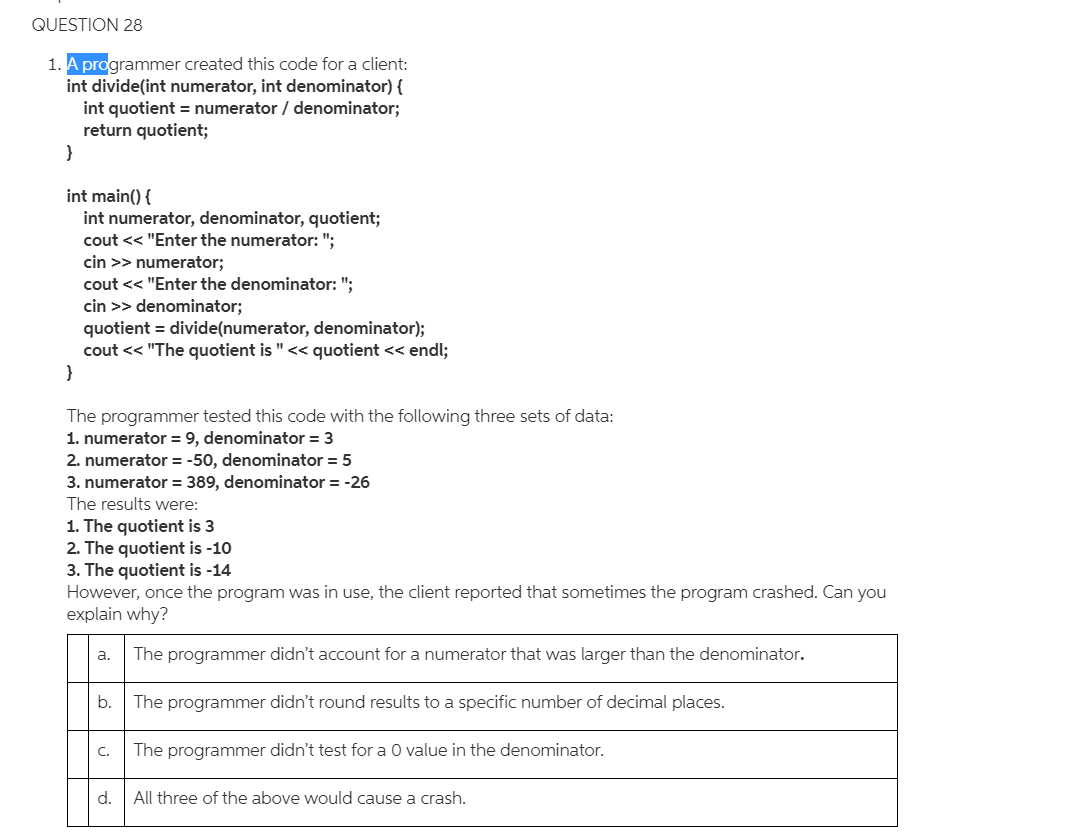 Solved QUESTION 28 1. A programmer created this code for a | Chegg.com