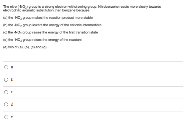 Solved The nitro (-NO2) group is a strong | Chegg.com