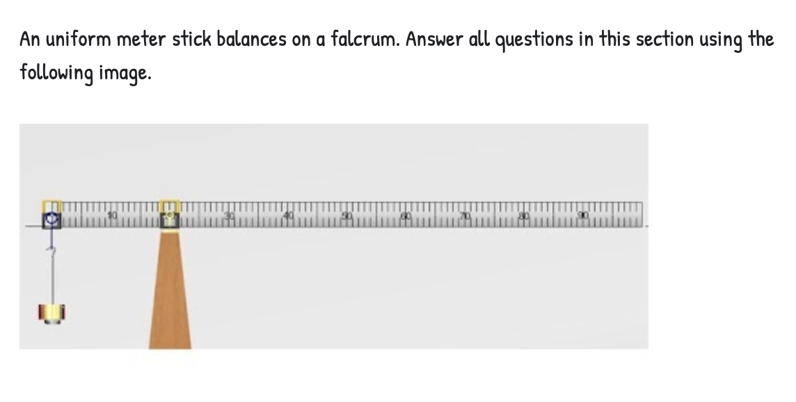 Solved a)What is the weight of the ruler? B)Where is its | Chegg.com