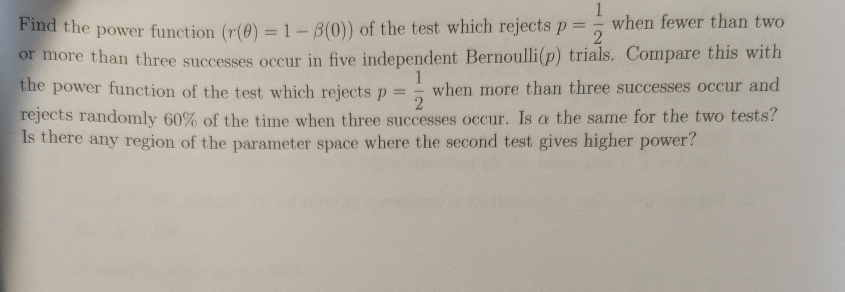 Find the power function (r(θ)=1−β(0)) of the test | Chegg.com