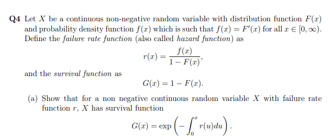 Solved Q4 Let X be a continuous non-negative random variable | Chegg.com