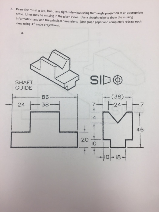 Solved 2. Draw the missing top, front, and right-side views | Chegg.com