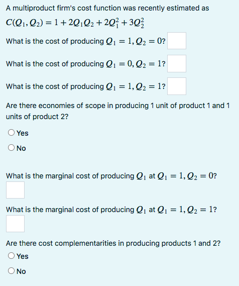Solved A multiproduct firm's cost function was recently | Chegg.com