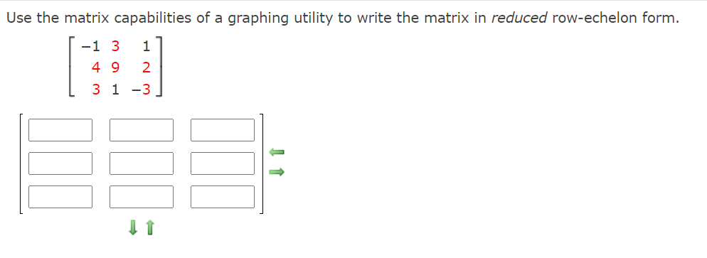 Solved Use the matrix capabilities of a graphing utility to | Chegg.com