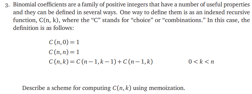 Solved Binomial coefficients are a family of ﻿positive | Chegg.com