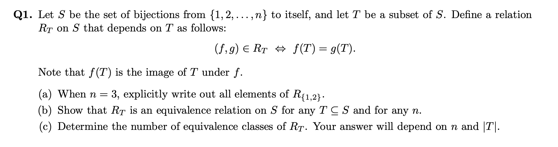Solved Q1. Let S be the set of bijections from {1, 2,...,n} | Chegg.com