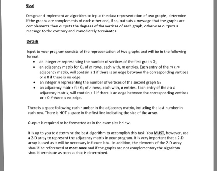 Solved Goal Design and implement an algorithm to input the | Chegg.com