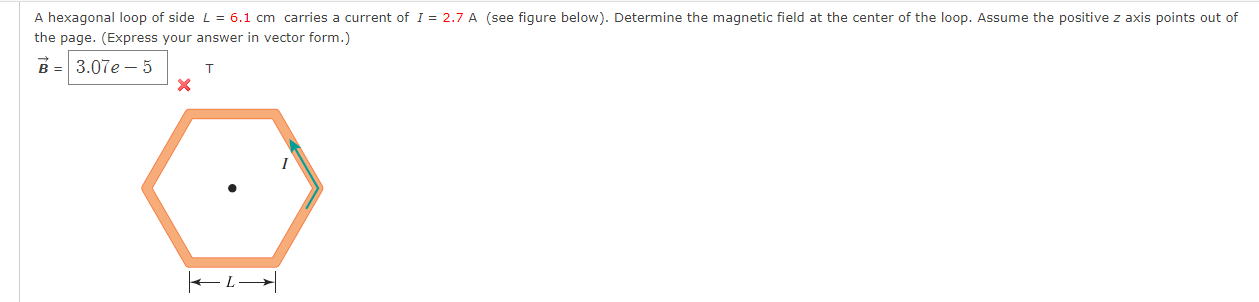 Solved A hexagonal loop of side L = 6.1 cm carries a current | Chegg.com