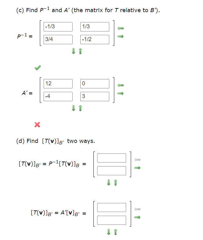 Solved Let B= {(1, 3), (-2, -2)} and B' = {(-12, 0), (-4,4)} | Chegg.com