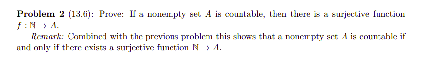 Solved Problem 2 (13.6): Prove: If a nonempty set A is | Chegg.com