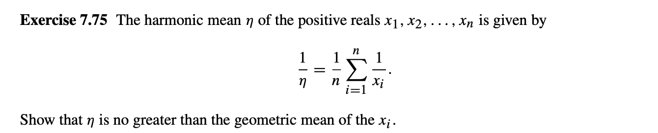 Solved Exercise 7.75 The harmonic mean n of the positive | Chegg.com