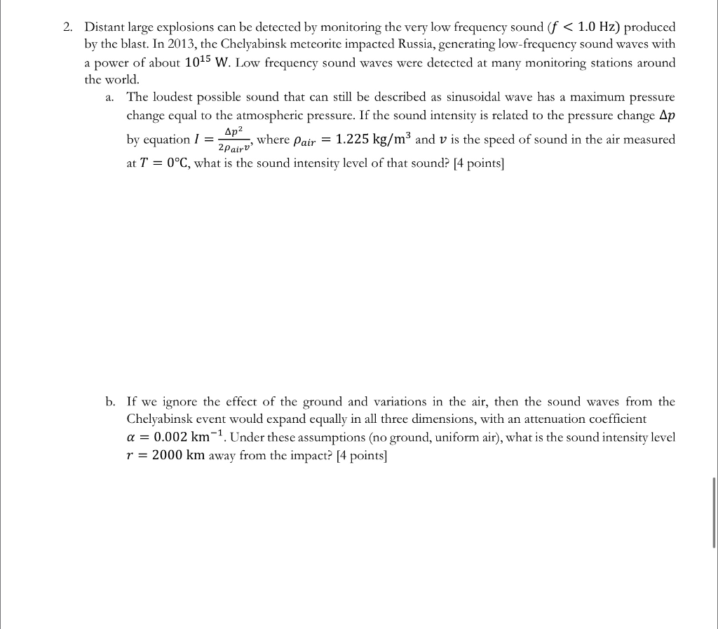 Solved 2. Distant large explosions can be detected by | Chegg.com